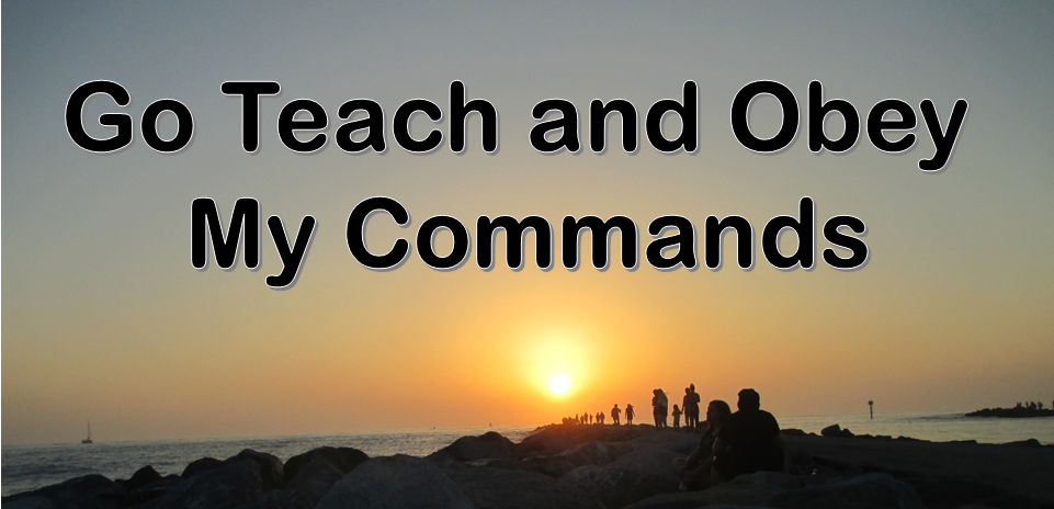 Teach and Obey Jesus' Commands: Importance Explained - Teach & Obey